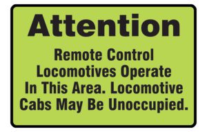 Remote Control Locomotive Warning Sign | Aldon®