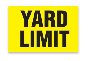 Yard Limit Sign | Aldon®