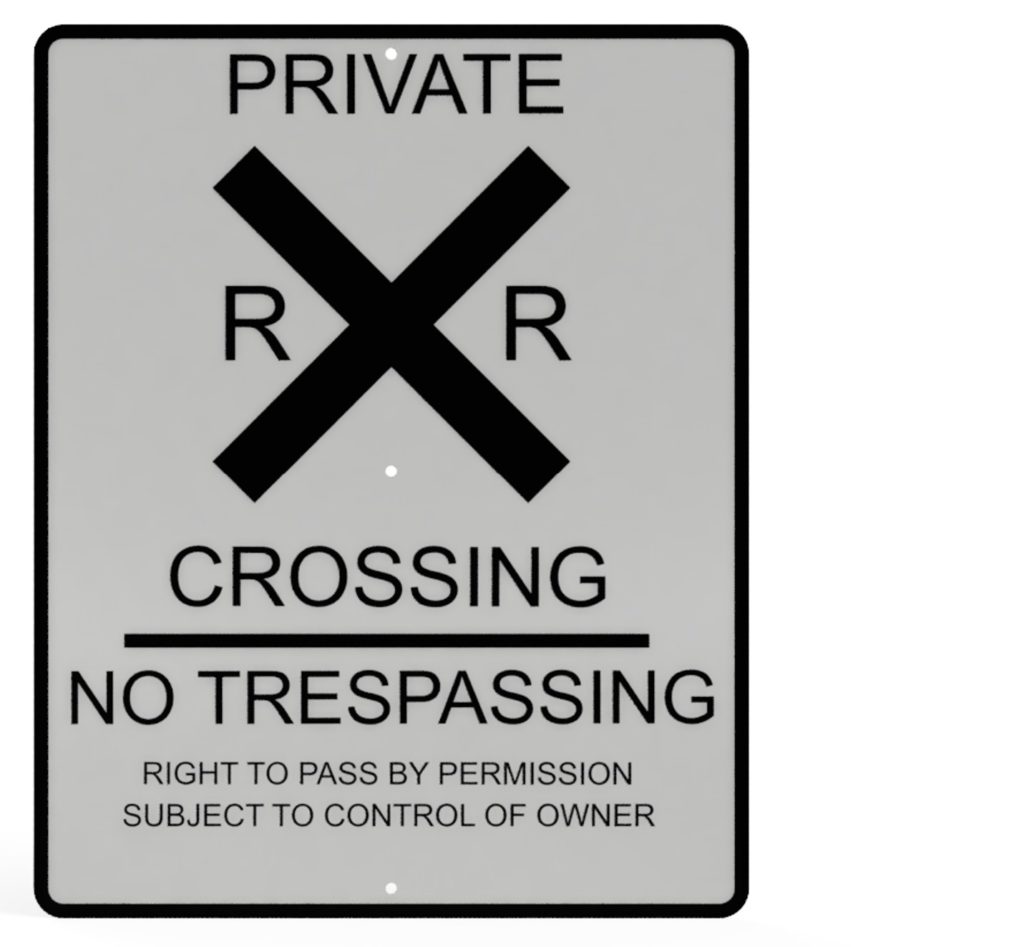 Private Roadway Crossing/No Trespassing Sign, UPRR STD DWG 0521 | Aldon®