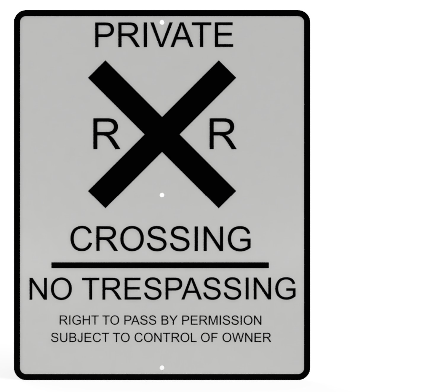 Private Roadway Crossing/No Trespassing Sign, UPRR STD DWG 0521 | Aldon®