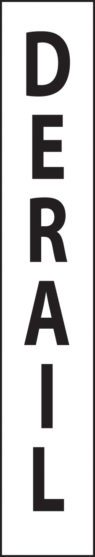 Vertical Derail Sign | Aldon®