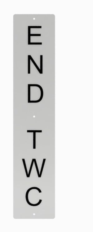 End TWC Sign, UPRR STD DWG 0562 | Aldon®