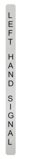 Left Hand Signal Sign, UPRR STD DWG 0553A | Aldon®